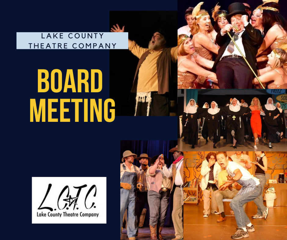 LCTC BOD Meeting - Lake County Theatre Company